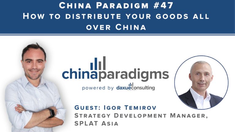 Podcast: how to improve your distribution strategy in China