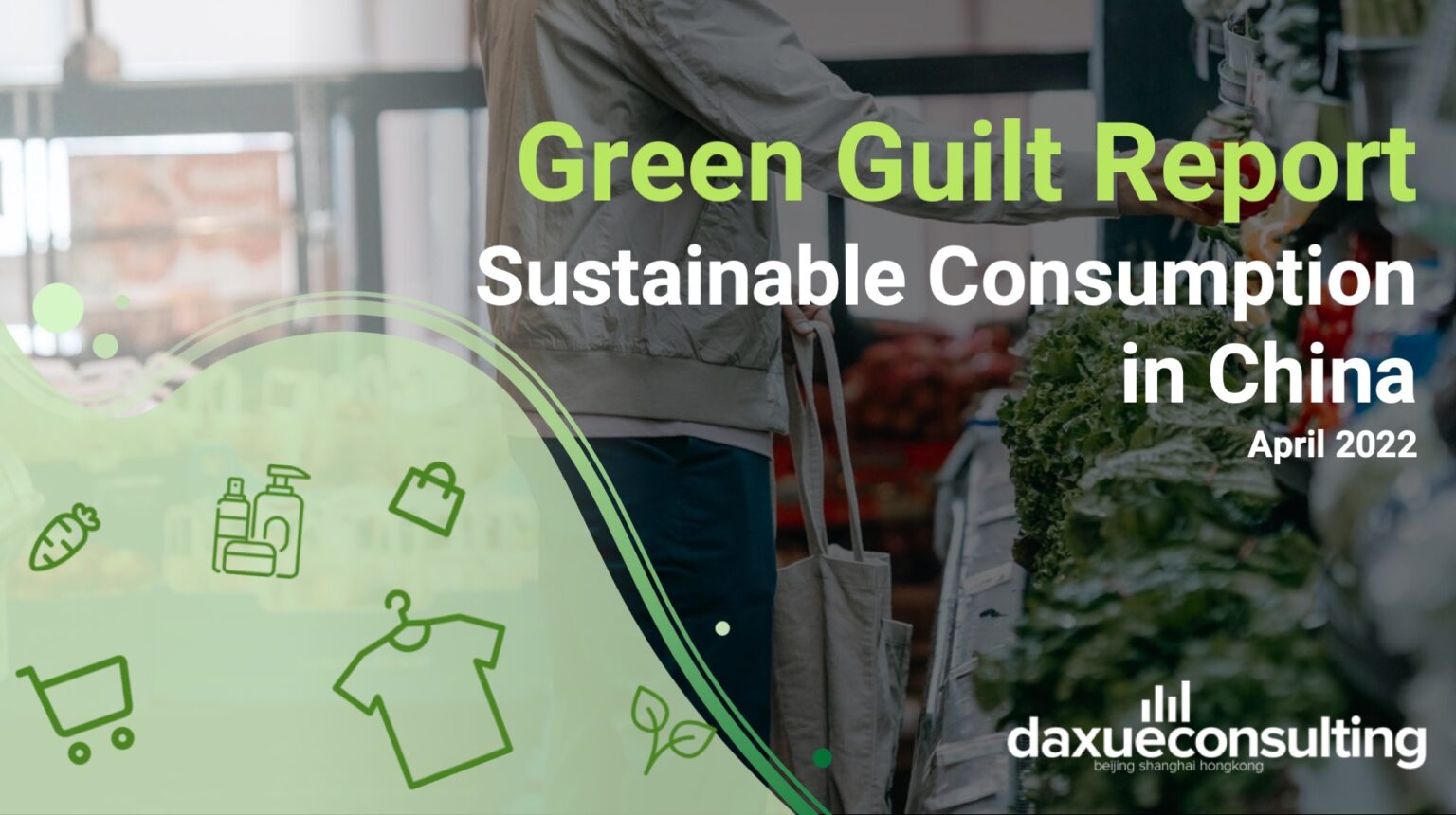 Green Guilt Report: Sustainable Consumption in China